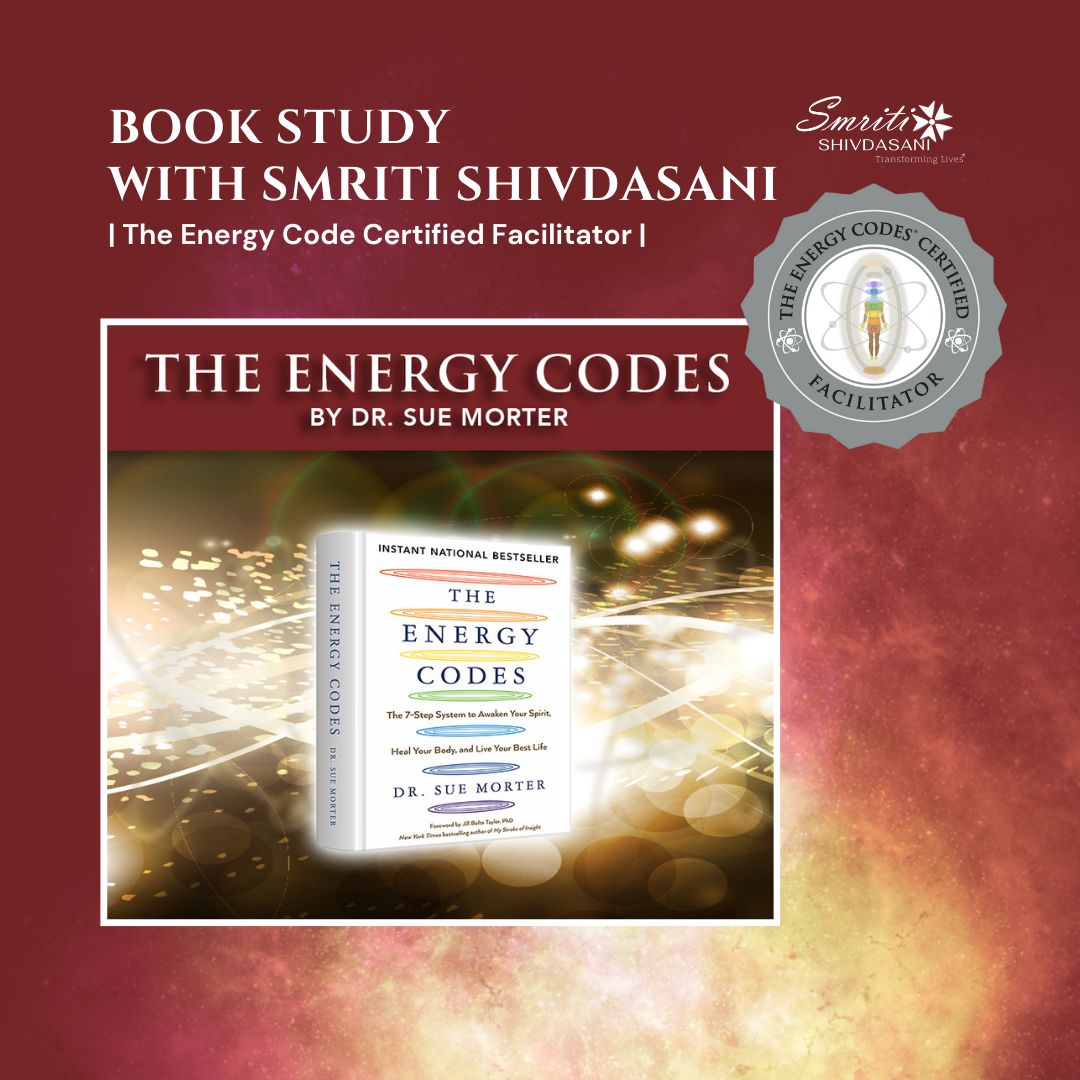 The Energy Codes | Smriti Shivdasani | Some Inspiring By-line